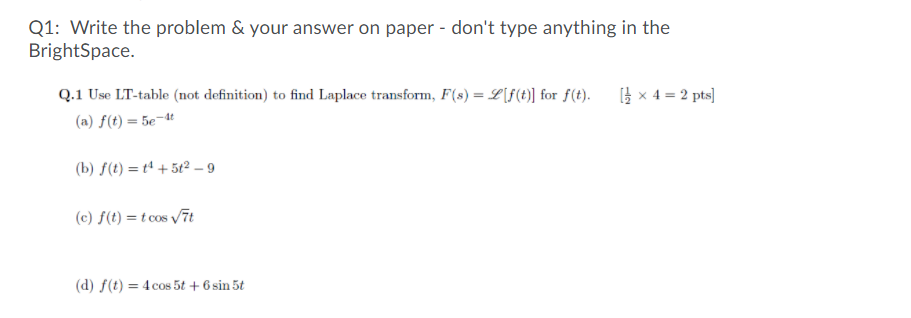 Solved Q1: Write the problem & your answer on paper - don't | Chegg.com