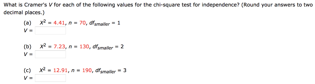 Solved What is Cramer's V for each of the following values | Chegg.com