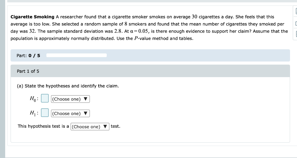 Solved Cigarette Smoking A researcher found that a cigarette | Chegg.com