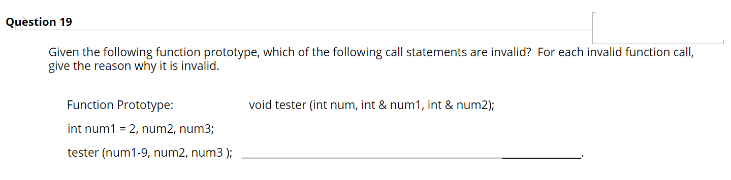 Solved Question 19 Given the following function prototype, | Chegg.com