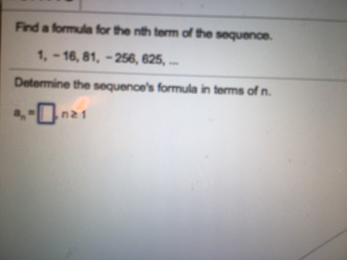 Solved Find a formula for the rith term of the sequence. | Chegg.com