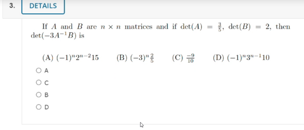 Solved 3. DETAILS If A and B are n x n matrices and if | Chegg.com