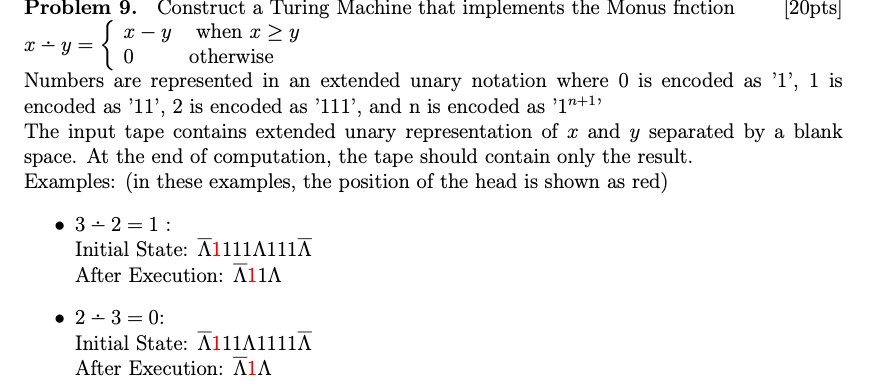 Solved = { Problem 9. Construct a Turing Machine that | Chegg.com