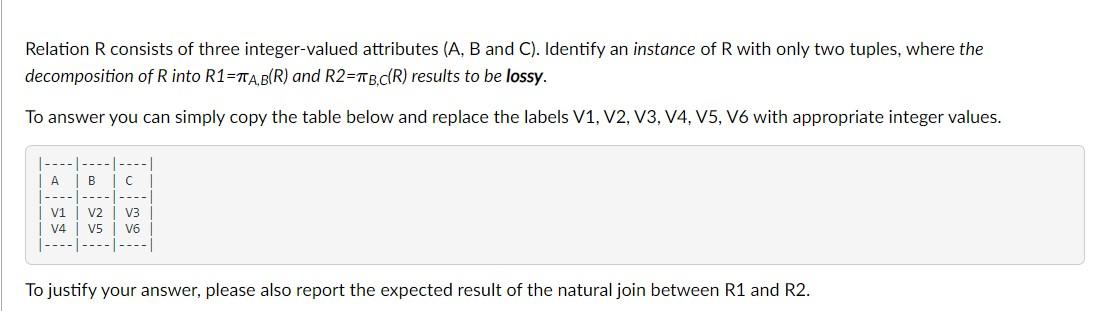Solved Relation R consists of three integer-valued | Chegg.com