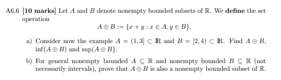 Solved A6.6 [10 marks] Let A and B denote nonempty bounded | Chegg.com