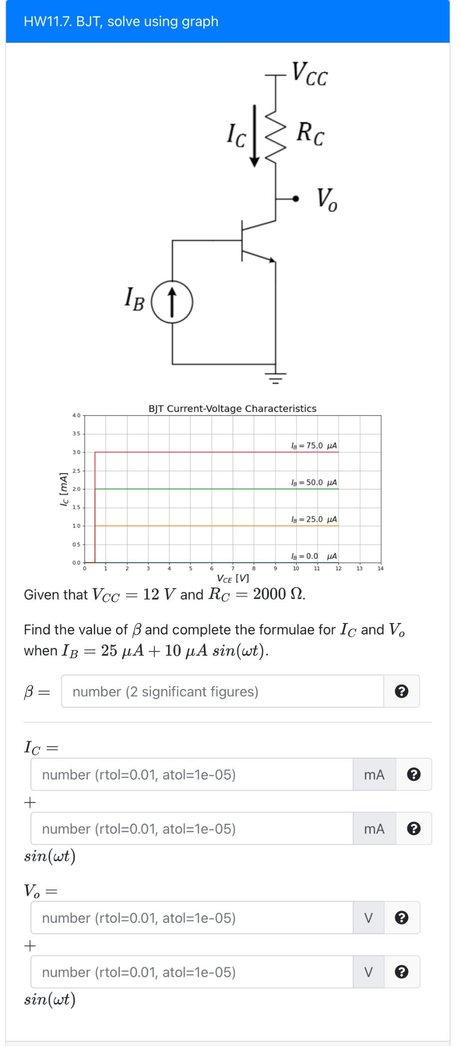 Solved HW11.7. BJT, solve using graph VCC r Rc VO IB (1 BJT | Chegg.com