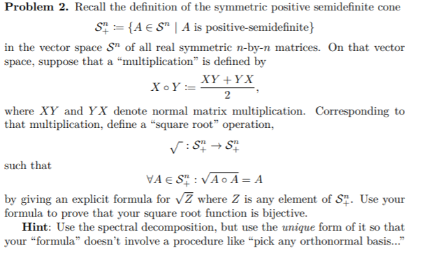 Problem 2. Recall the definition of the symmetric | Chegg.com