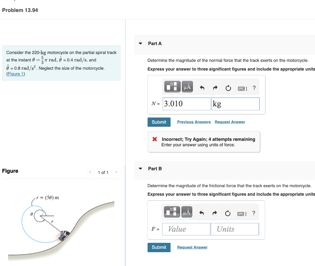 Solved Consider the 220−kg motorcycle on the partial spiral | Chegg.com