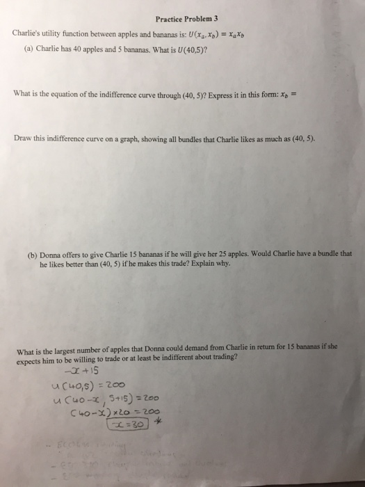 Solved Practice Problem 3 Charlie's utility function between | Chegg.com