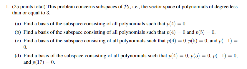 Solved 1. (25 points total) This problem concerns subspaces | Chegg.com
