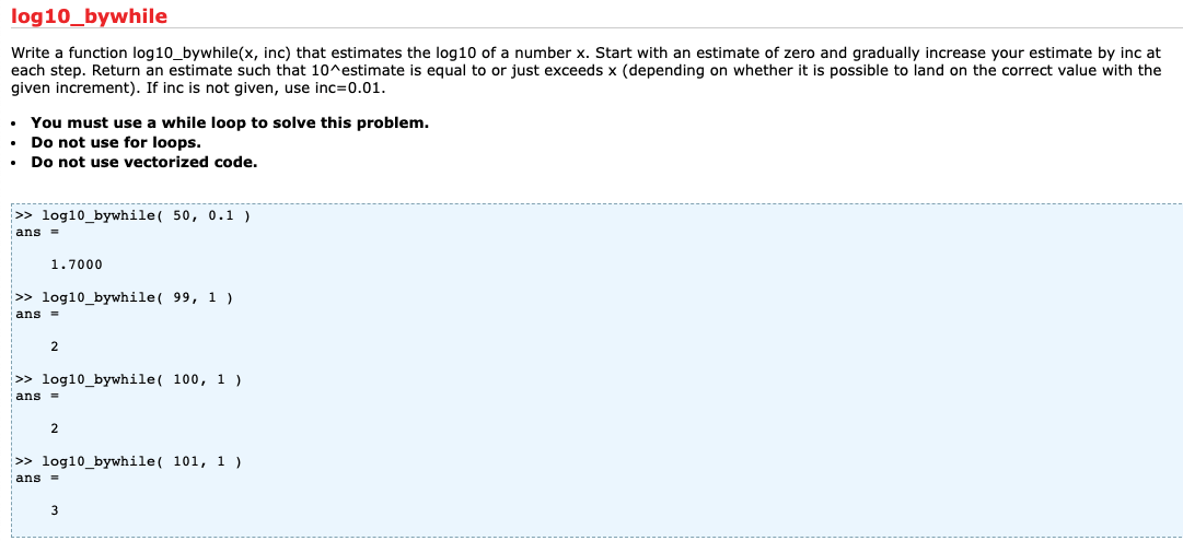 Solved log10_bywhile Write a function log10_bywhile(x, inc) | Chegg.com