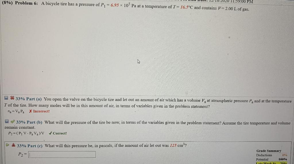 Solved: (8%) Problem 6: A Bicycle Tire Has A Pressure Of P... | Chegg.com