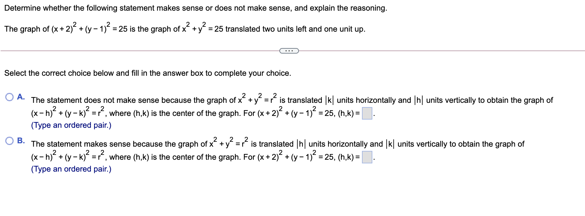 Solved Determine whether the following statement makes sense | Chegg.com