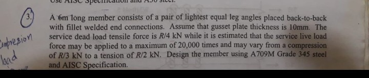 3. A 6m long member consists of a pair of lightest | Chegg.com