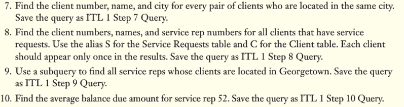 Solved 7. Find the client number, name, and city for every | Chegg.com