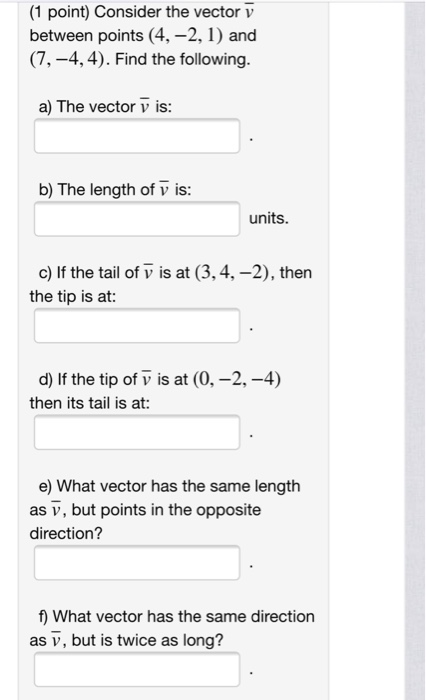 Solved 3 Vector help! I also don't know how to put in a | Chegg.com