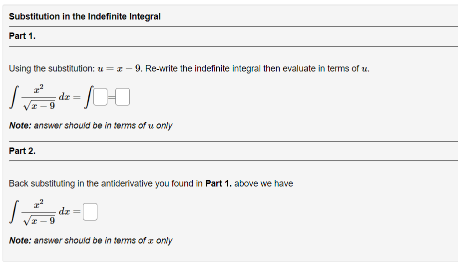 Solved Substitution in the Indefinite IntegralPart 1.Using | Chegg.com