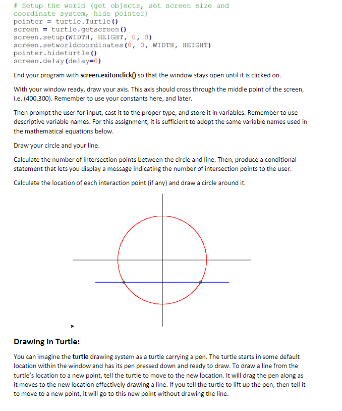 Solved You will create a small graphical Python 3 program | Chegg.com