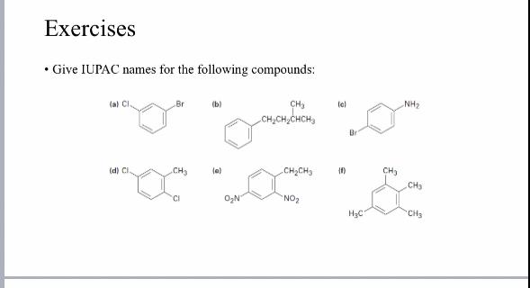 Solved - Give IUPAC names for the following compounds: (a) | Chegg.com