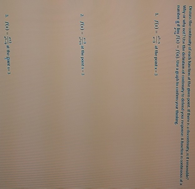 Solved Discuss the continuity of each function at the given | Chegg.com