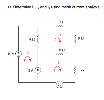 Solved 11. Determine i1, i2 and is using mesh current | Chegg.com