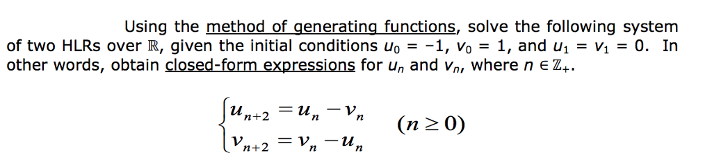 Solved Using The Method Of Generating Functions Solve The 4641