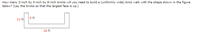 Solved How many 2-inch by 3-inch by 8-inch bricks will you | Chegg.com