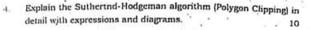 Solved Explain the Suthertnd-Hodgeman algorithm (Polygon | Chegg.com