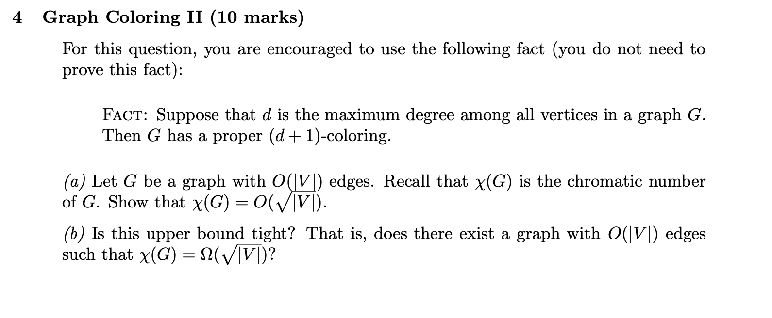 Solved 4 Graph Coloring II (10 marks) For this question, you | Chegg.com