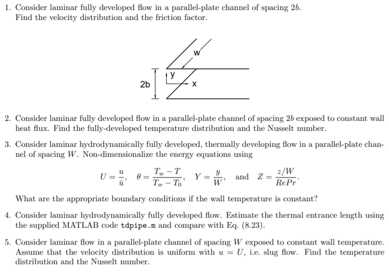 Solved 1. Consider laminar fully developed flow in a | Chegg.com