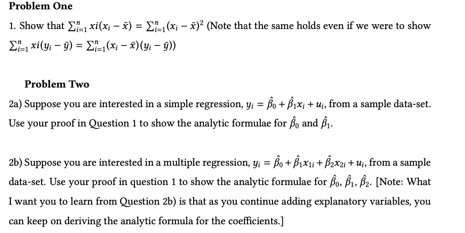Solved 1. Show that n i=1 xi(xi − x bar) = n i= 1(xi − | Chegg.com