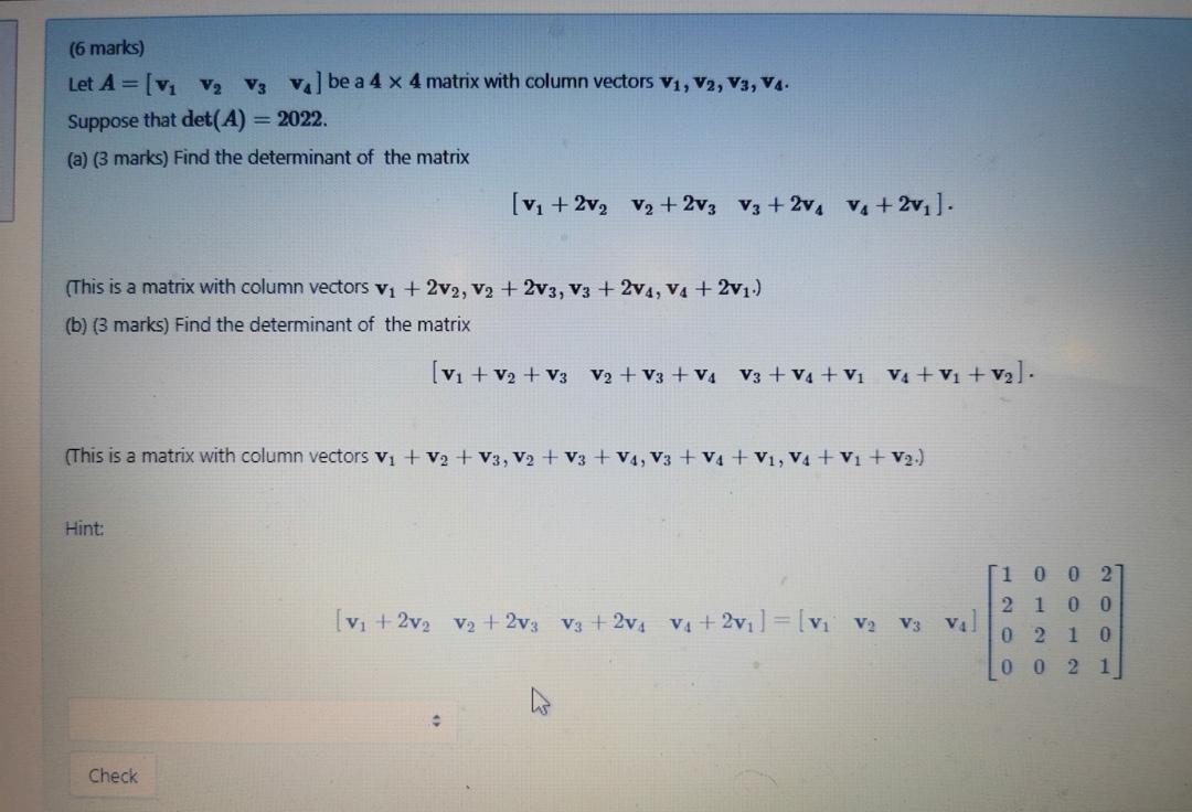 Solved Let A=[v1v2v3v4] be a 4×4 matrix with column vectors | Chegg.com