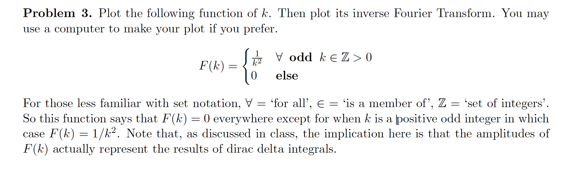 Solved Problem 1. Plot a few periods of the following 1D | Chegg.com