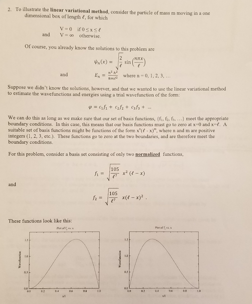 2. To illustrate the linear variational method, | Chegg.com