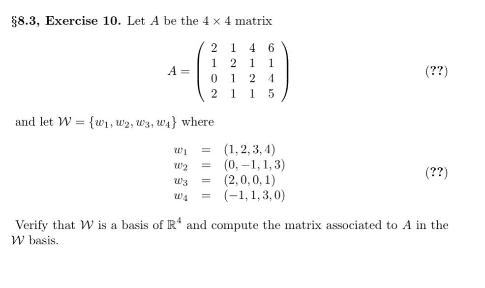 Solved $8.3, Exercise 10. Let A be the 4 x 4 matrix 2 1 1 2 | Chegg.com
