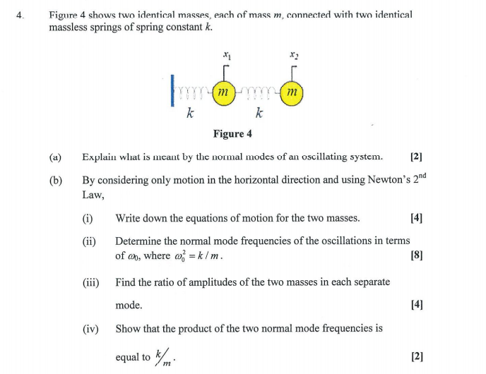 Solved Figure 4 shows two identical masses, each of mass m, | Chegg.com