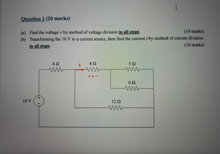 Solved Question 1 (20 marks) (a) Find the voltage v by | Chegg.com