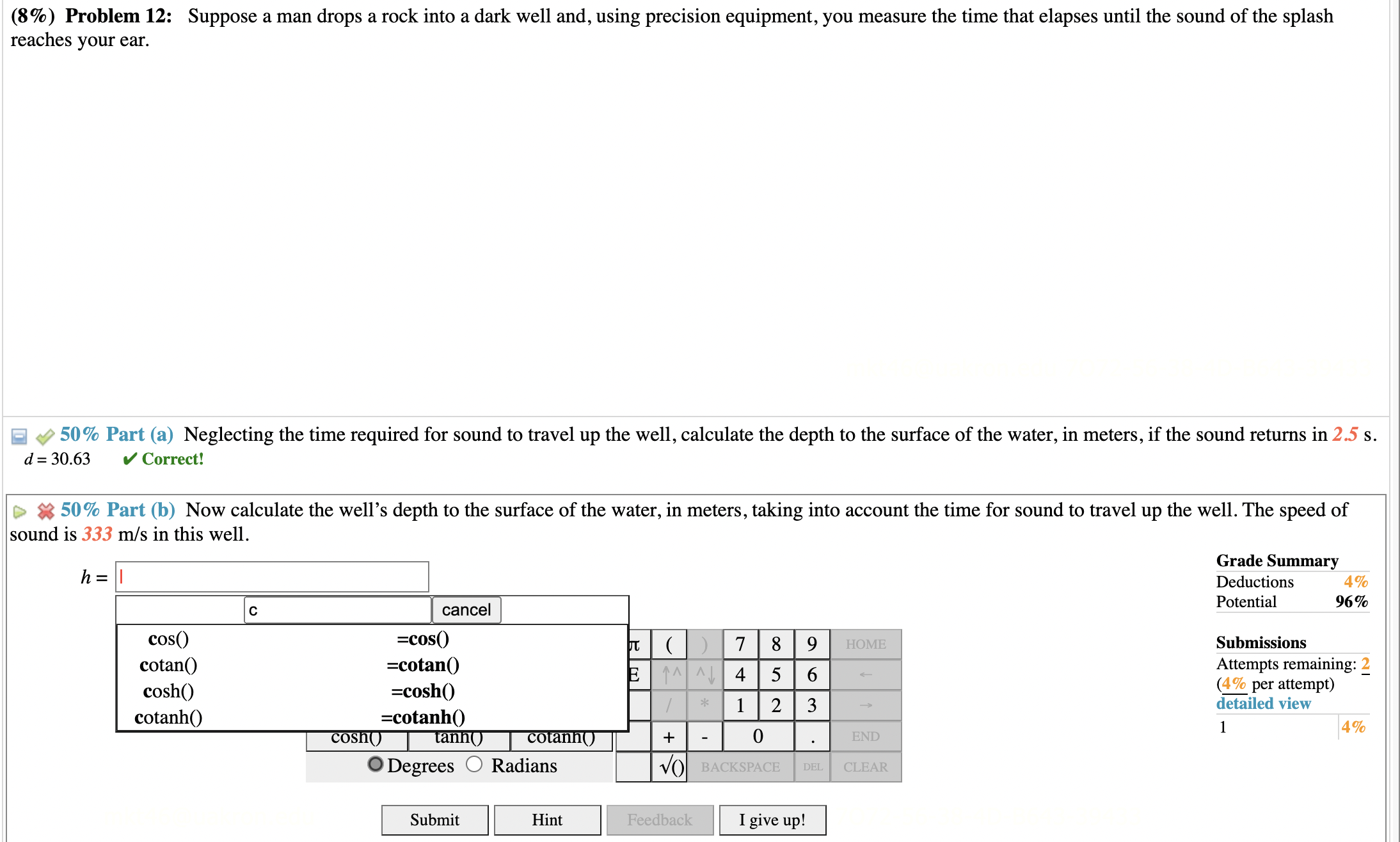 Solved (8\%) Problem 12: Suppose a man drops a rock into a | Chegg.com