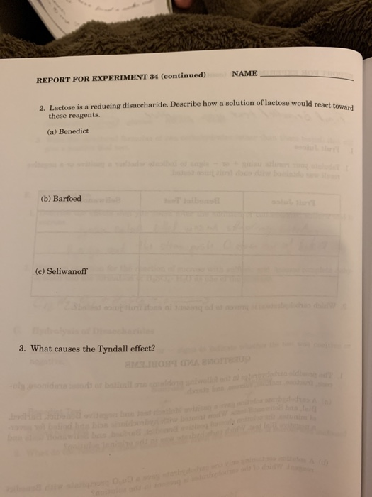 Solved REPORT FOR EXPERIMENT 34 (continued) NAME Lactose is | Chegg.com
