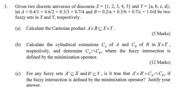 Solved 3. Given two discrete universes of discourse X = {1, | Chegg.com