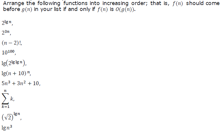 Solved Arrange the following functions into increasing | Chegg.com