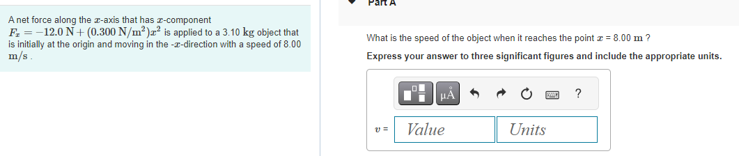 Solved A net force along the x-axis that has x-component | Chegg.com