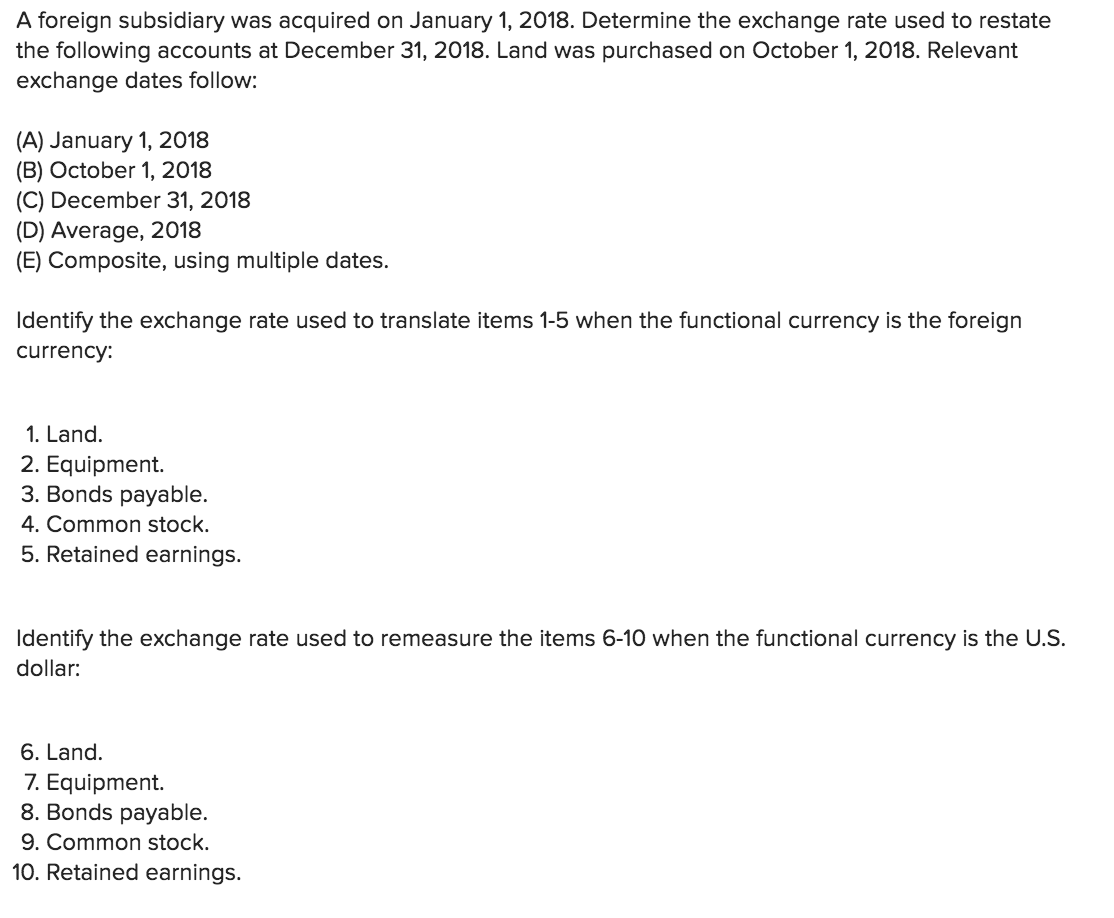 Solved A foreign subsidiary was acquired on January 1, 2018. | Chegg.com