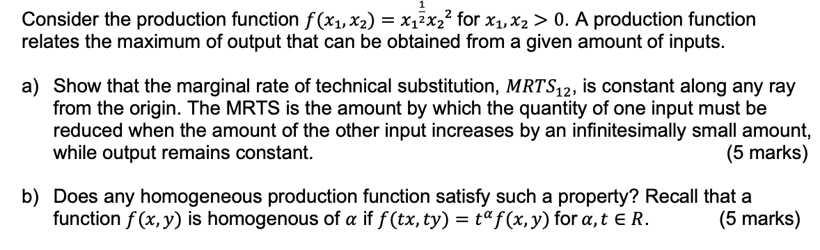 Consider the production function f(x1, x2) = x12x22 | Chegg.com