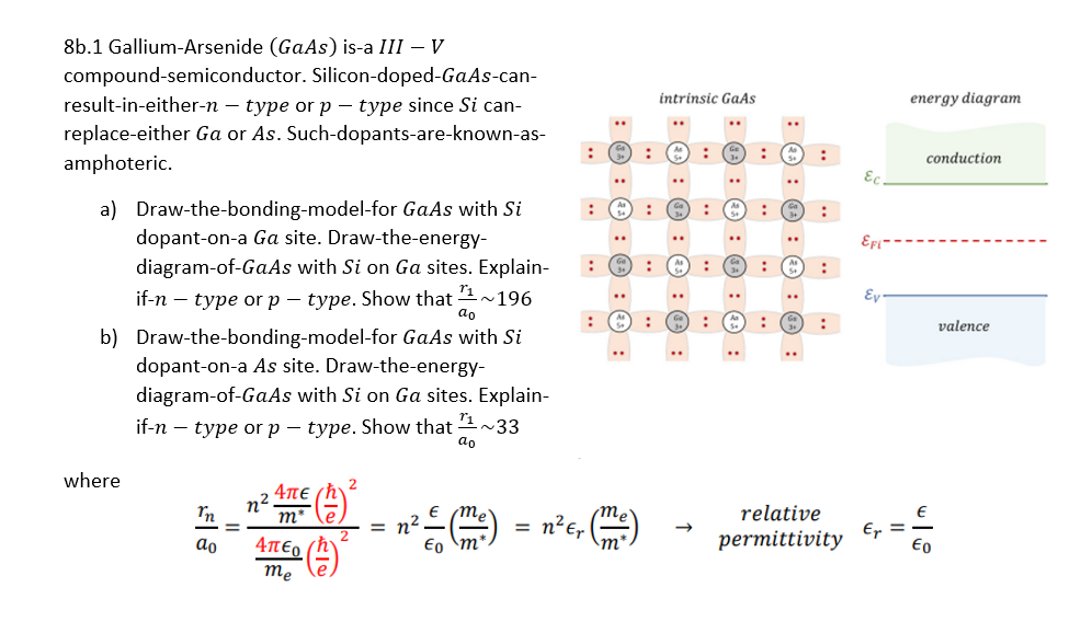Solved 8b.1 Gallium-Arsenide (GaAs) is-a III−V | Chegg.com