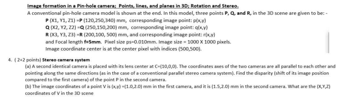 Solved Image formation in a Pin-hole camera; Points, lines, | Chegg.com