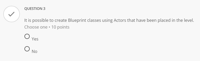 Solved QUESTION 3 It is possible to create Blueprint classes | Chegg.com