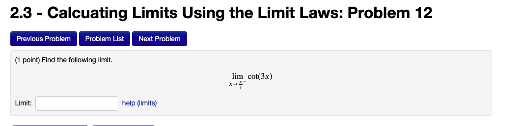 Solved 2.3 Calcuating Limits Using the Limit Laws: Problem | Chegg.com