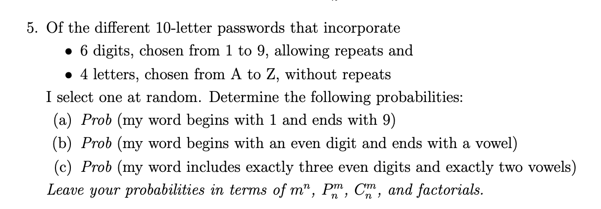 Solved Of the different 10-letter passwords that incorporate | Chegg.com