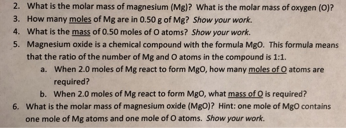 Solved 2. 3. 4. 5. What is the molar mass of magnesium (Mg)? | Chegg.com